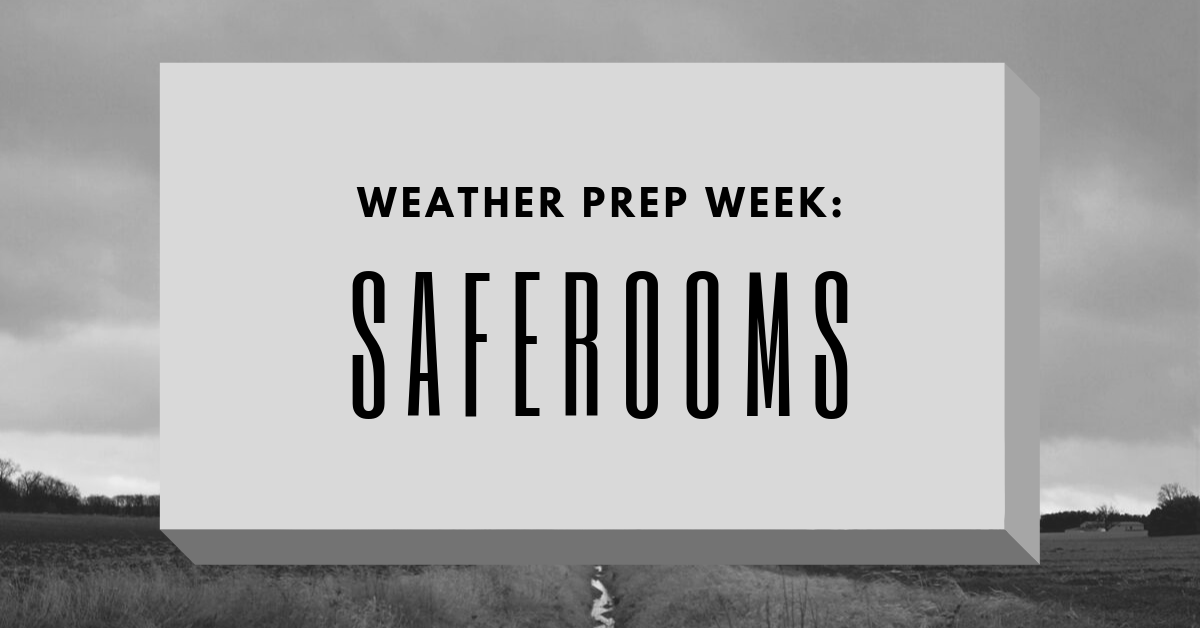 Weather Prep Week: Safe Rooms – Nelson Design Group